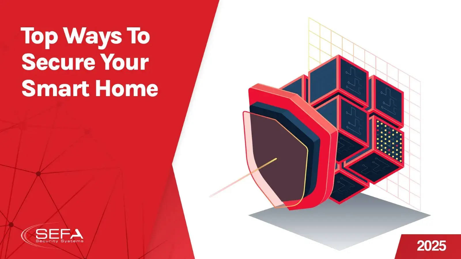 Top 18 Ways to Protect Your Smart Home Devices from Hackers